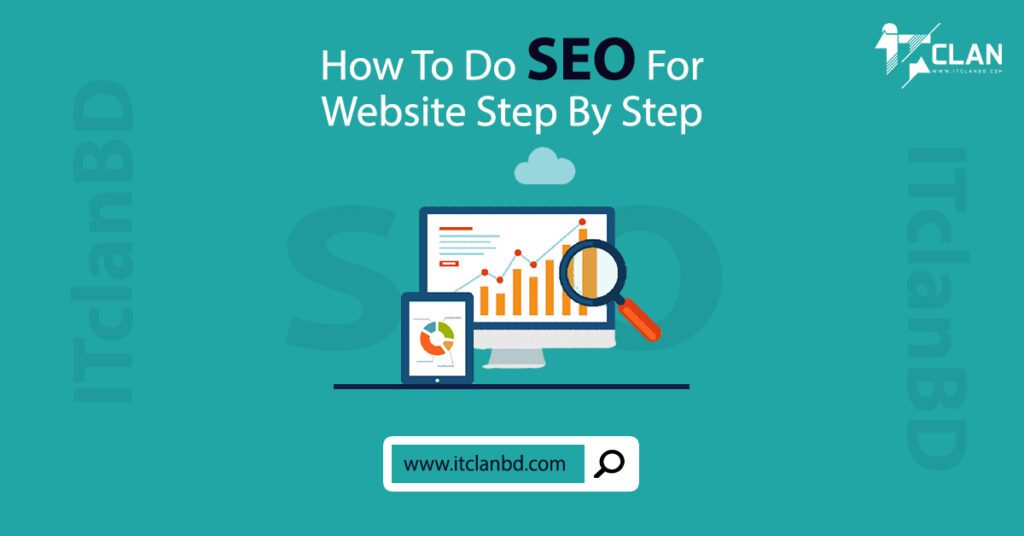 How To Do SEO For Website Step By Step - ITclan BD